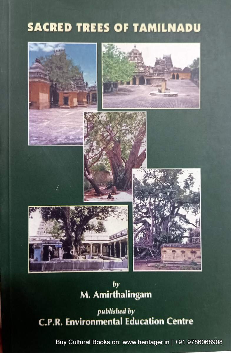 Sacred Trees of Tamilnadu - M. Amirthalingam | Heritager | Best Tamil Books